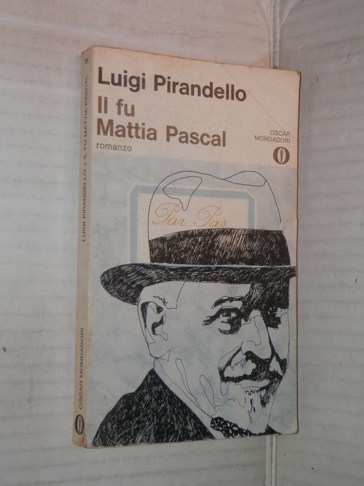 THE LATE MATTIA PASCAL Luigi Pirandello Giovanni Croci Mondadori 1978 ...
